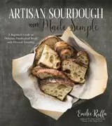 ปกตำราอาหาร Artisan Sourdough พร้อมรูปถ่ายของชิ้น sourdough ในชามขนมปัง