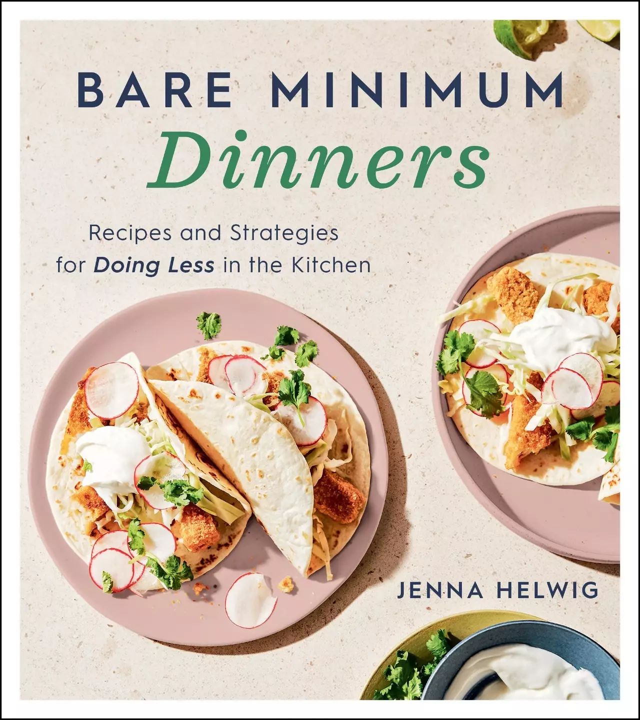 Bare Minimum Dinners pavārgrāmatas vāks ar rozā šķīvjiem