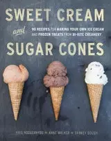 Omslag till kokboken Sweet Cream and Sugar Cones.