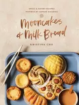 Kristina Cho-ren Mooncakes eta Milk Bread-en sukaldaritza-liburuaren azala.