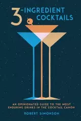 Обложка поваренной книги «Коктейль из 3 ингредиентов» с изображением трех бокалов для мартини синего, оранжевого и коричневого цветов.