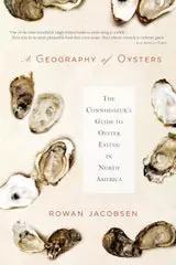 تصوير A Geography of Oysters cookbook cover with oysters on a tan background.